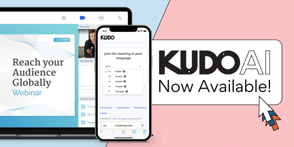 KUDO | AI Speech Translator Generally Available