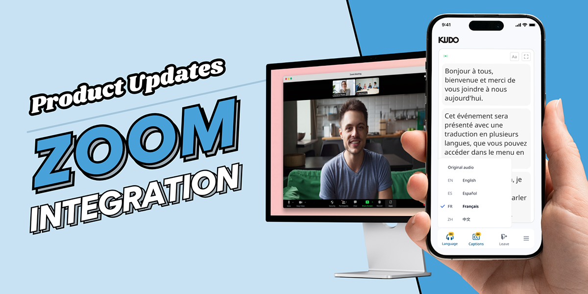 KUDO Launches Zoom Integration to Expand Language Access